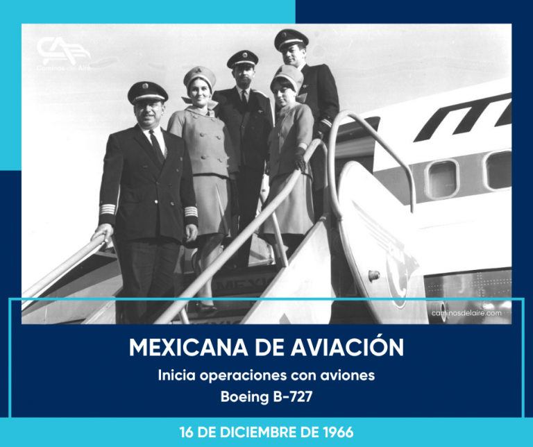 Mexicana pone en servicio su flota de aviones Boeing 727 – Caminos del Aire